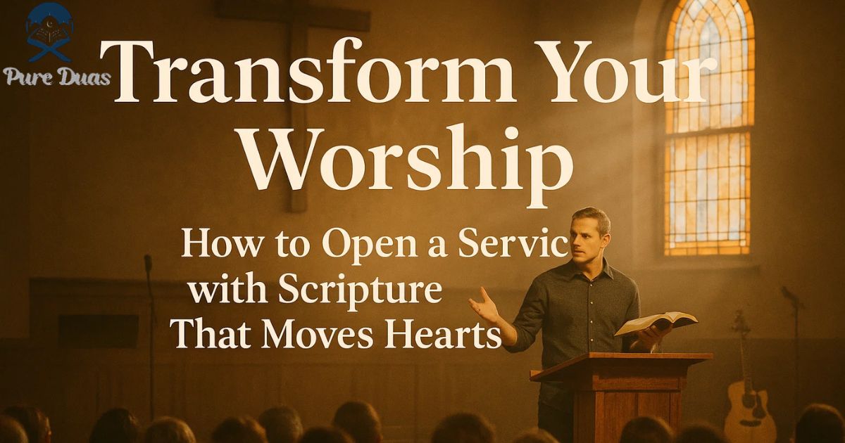 Transform Your Worship: How to Open a Service with Scripture That Moves ...