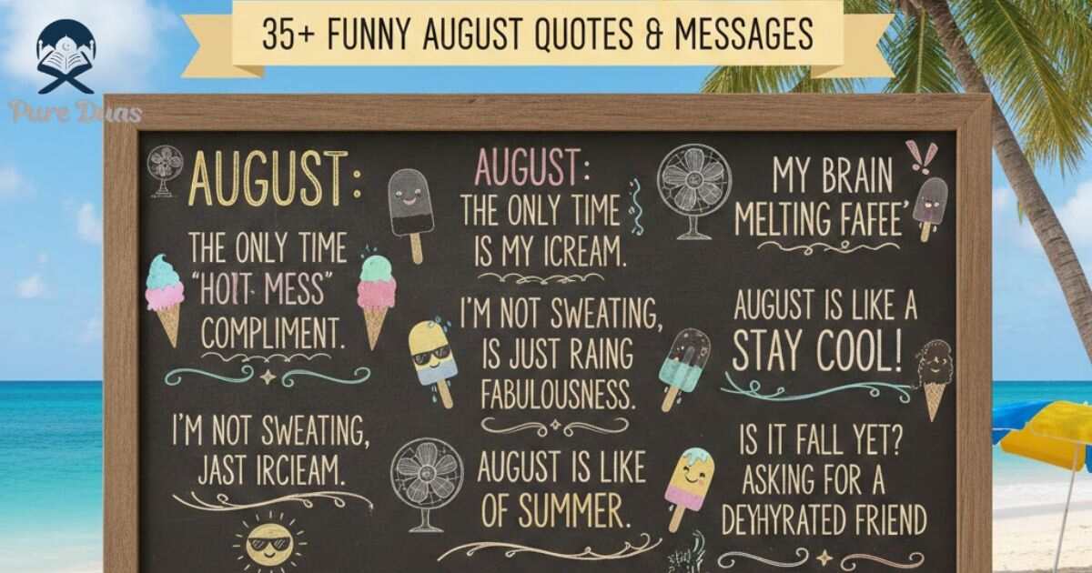 35+ Funny August Quotes and Messages